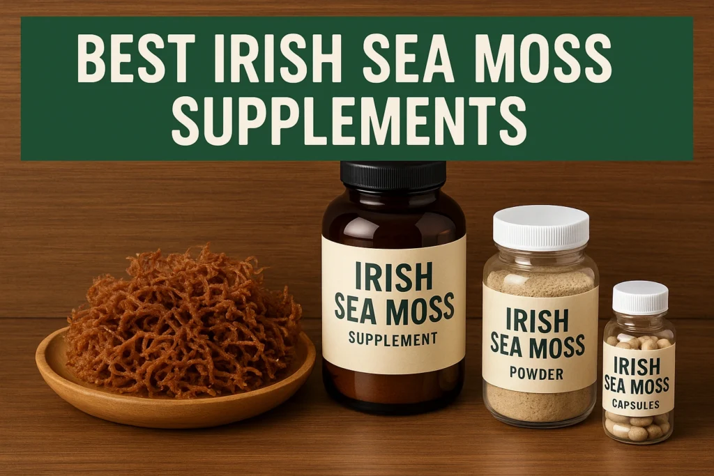 The 10 Best Irish Sea Moss Supplements Ranked By Expert - Dietary Habit